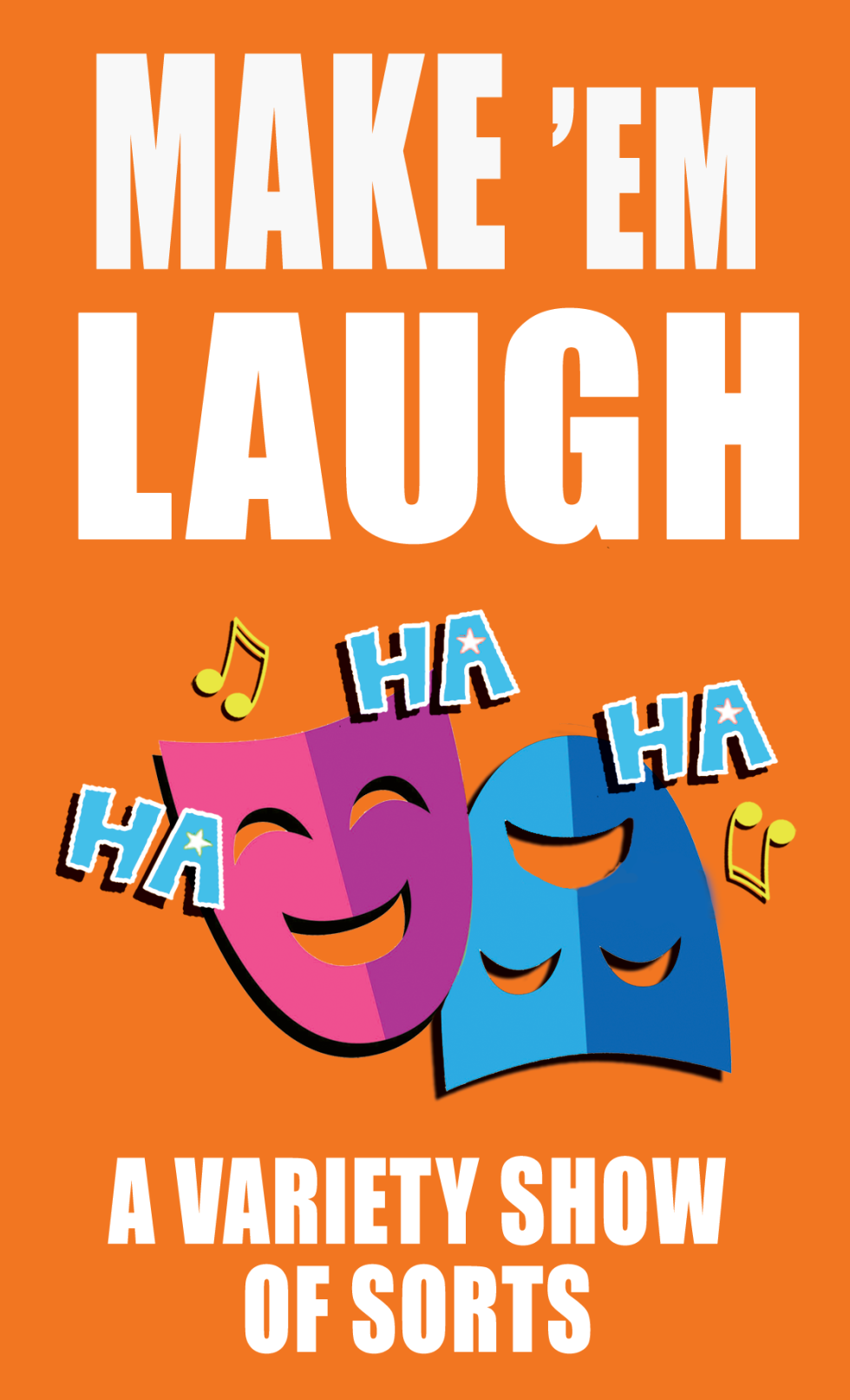 MAKE ‘EM LAUGH | Victoria Playhouse Petrolia